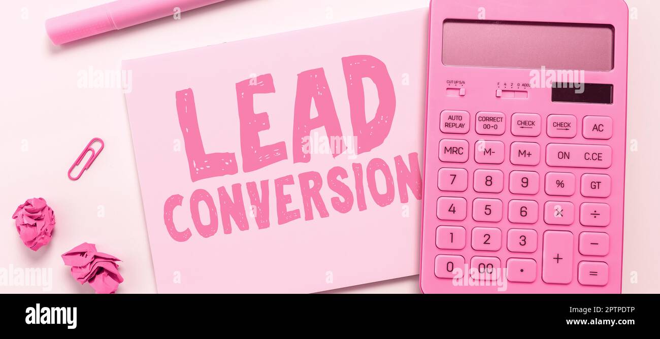 Text showing inspiration Lead Conversion, Business approach Process of ...
