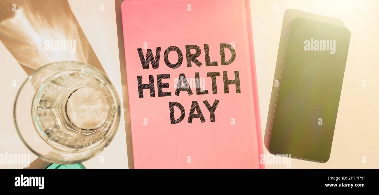 Handwriting text World Health Day, Word for Special Date for Healthy ...