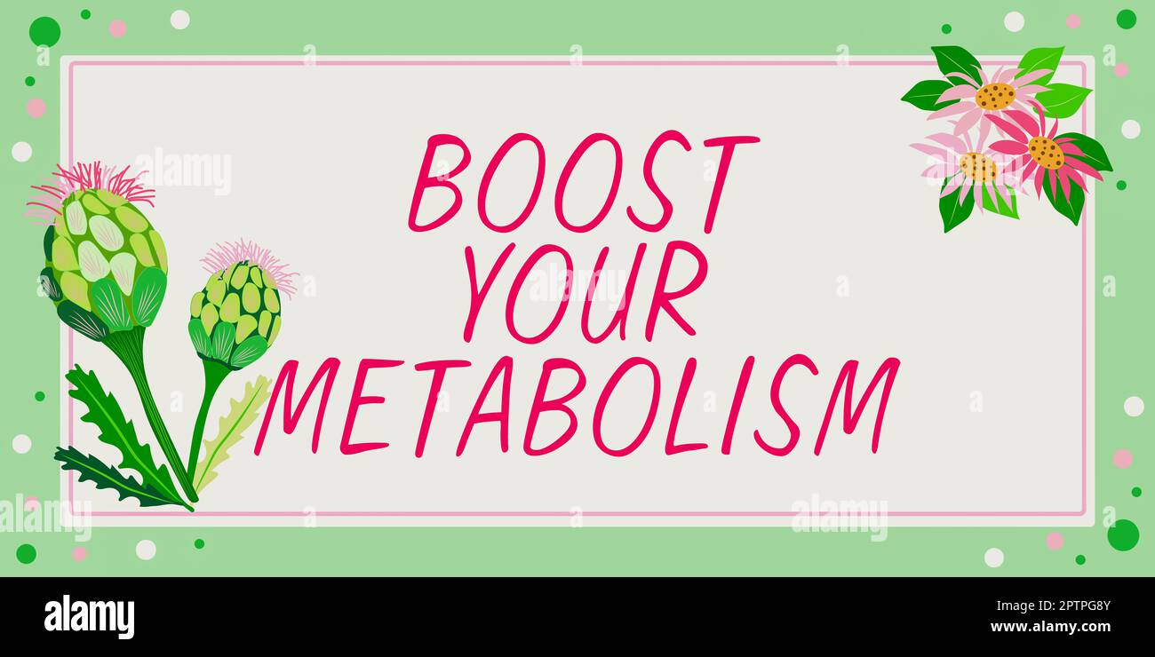 Conceptual display Boost Your Metabolism, Concept meaning Speeding up ...