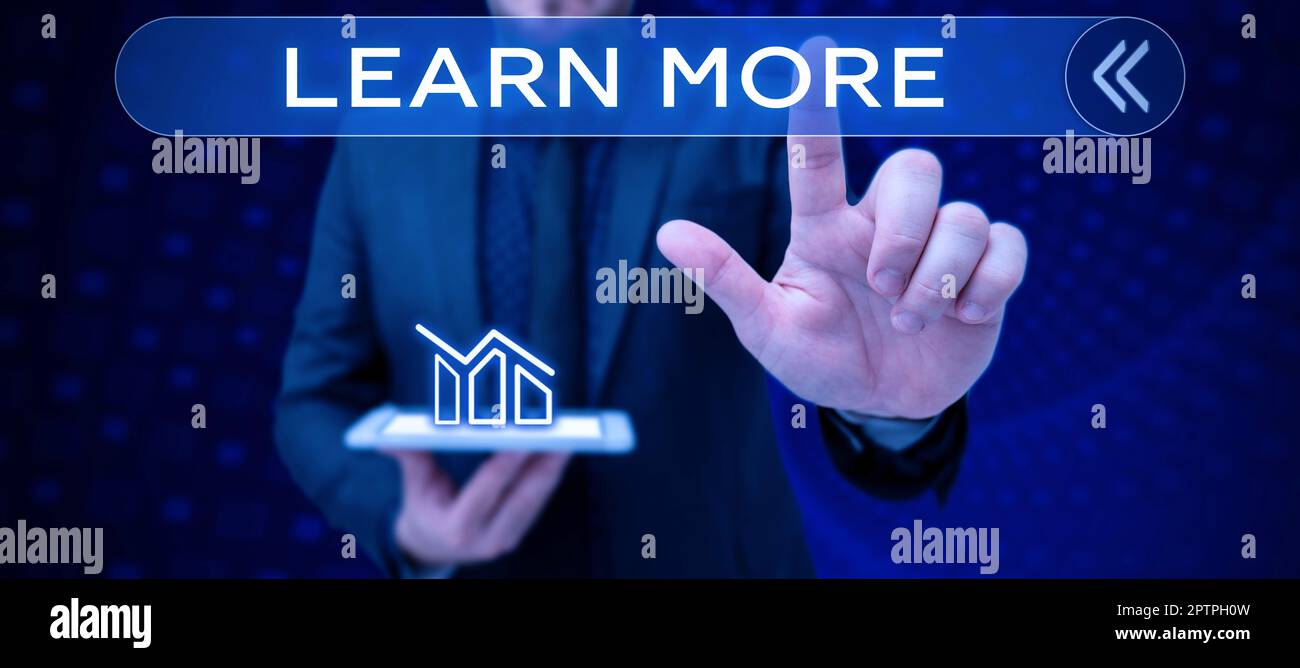 Text caption presenting Learn More, Conceptual photo Deepen knowledge ...