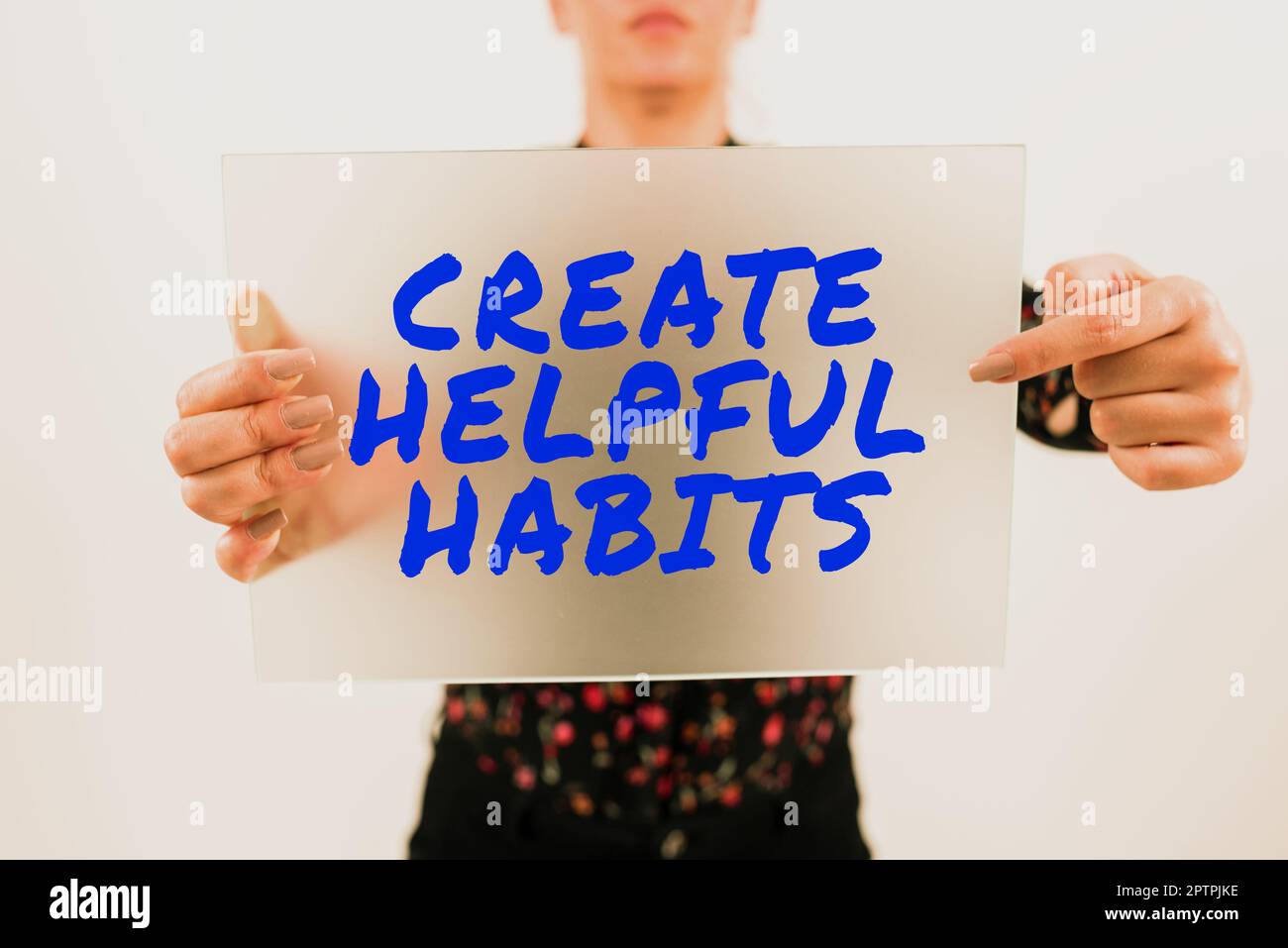 Inspiration showing sign Create Helpful Habits, Word Written on Develop ...