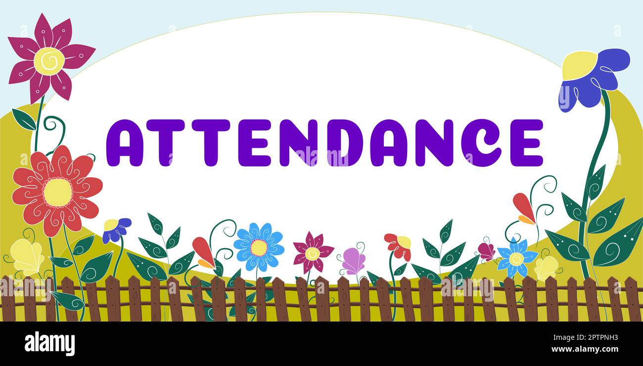 Conceptual caption Attendance, Word Written on Going regularly Being ...