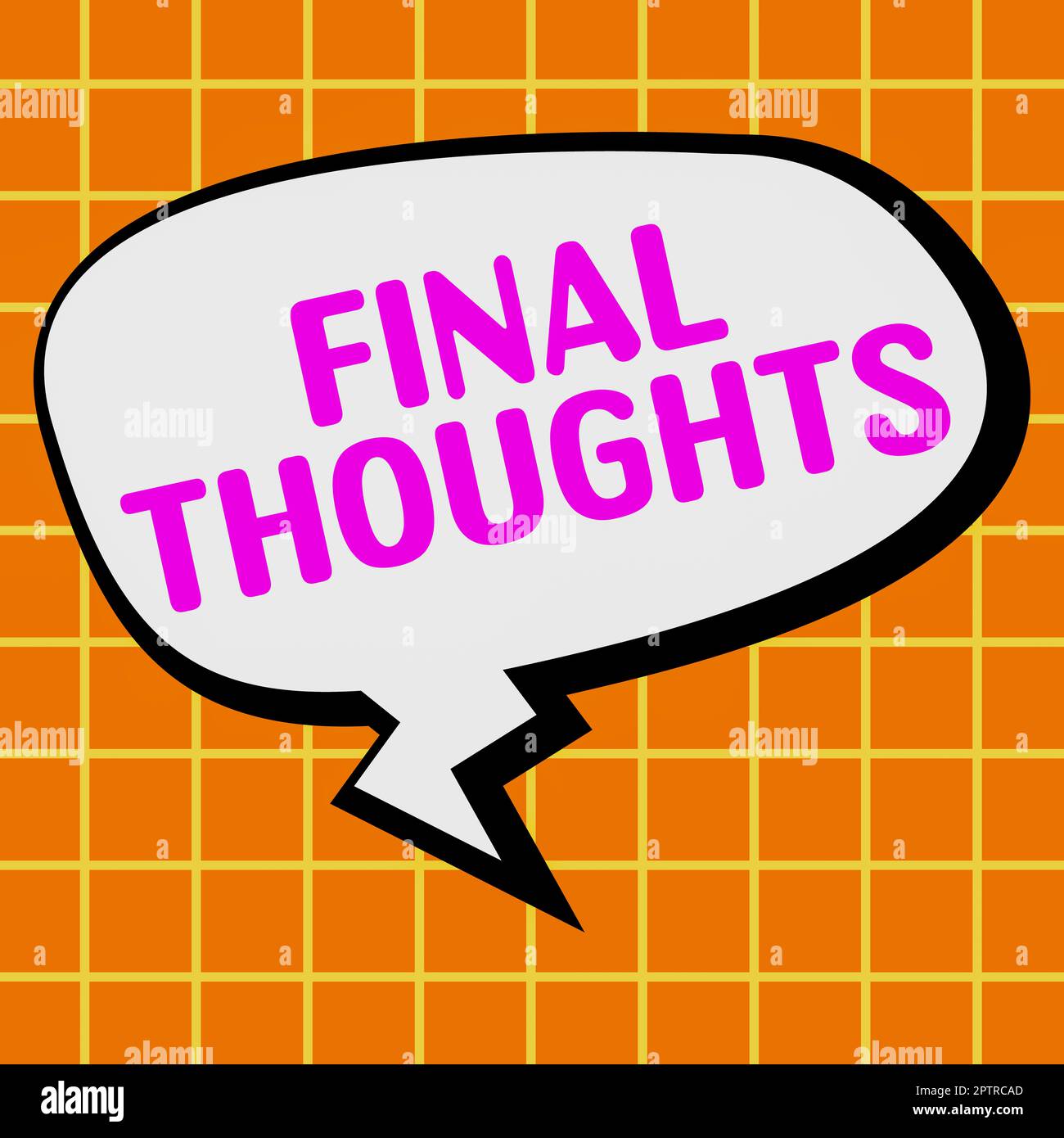 Sign displaying Final Thoughts, Conceptual photo Conclusion Last ...