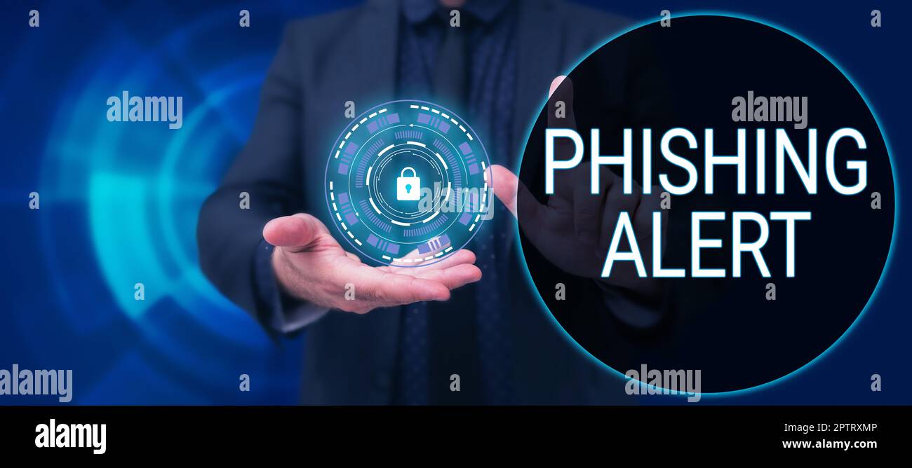Sign displaying Phishing Alert, Conceptual photo aware to fraudulent ...