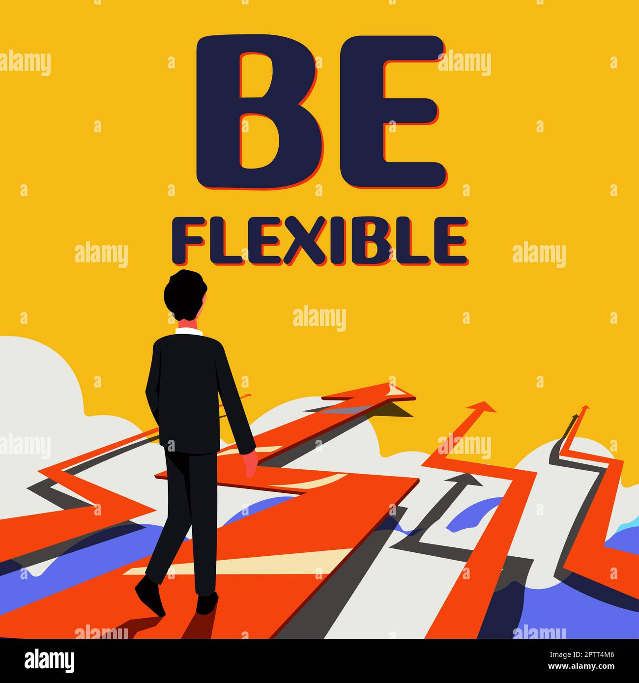 Inspiration showing sign Be Flexible, Business showcase able to be ...