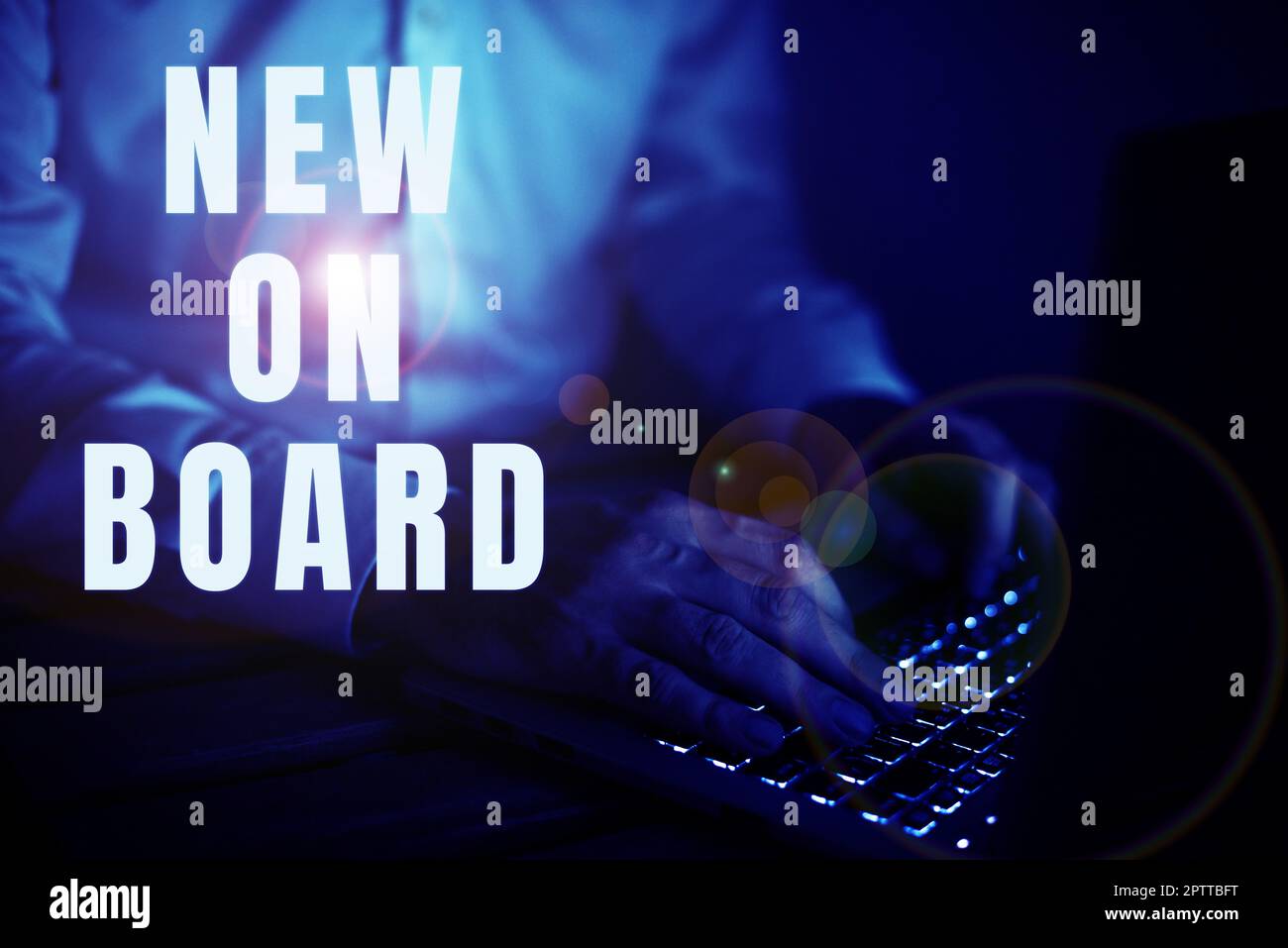 Hand writing sign New On Board, Business overview Welcome to the team ...