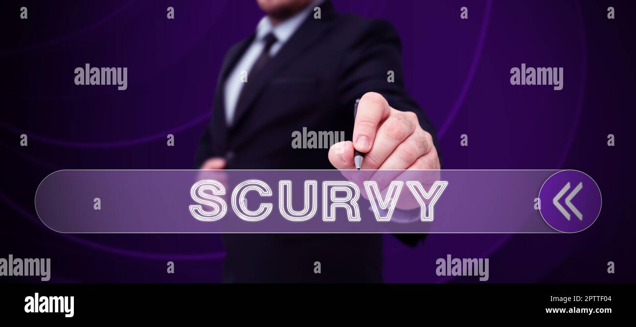 Hand writing sign Scurvy, Word Written on disease caused by a lack of ...