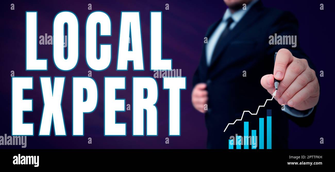 Text showing inspiration Local Expert, Concept meaning offers expertise ...