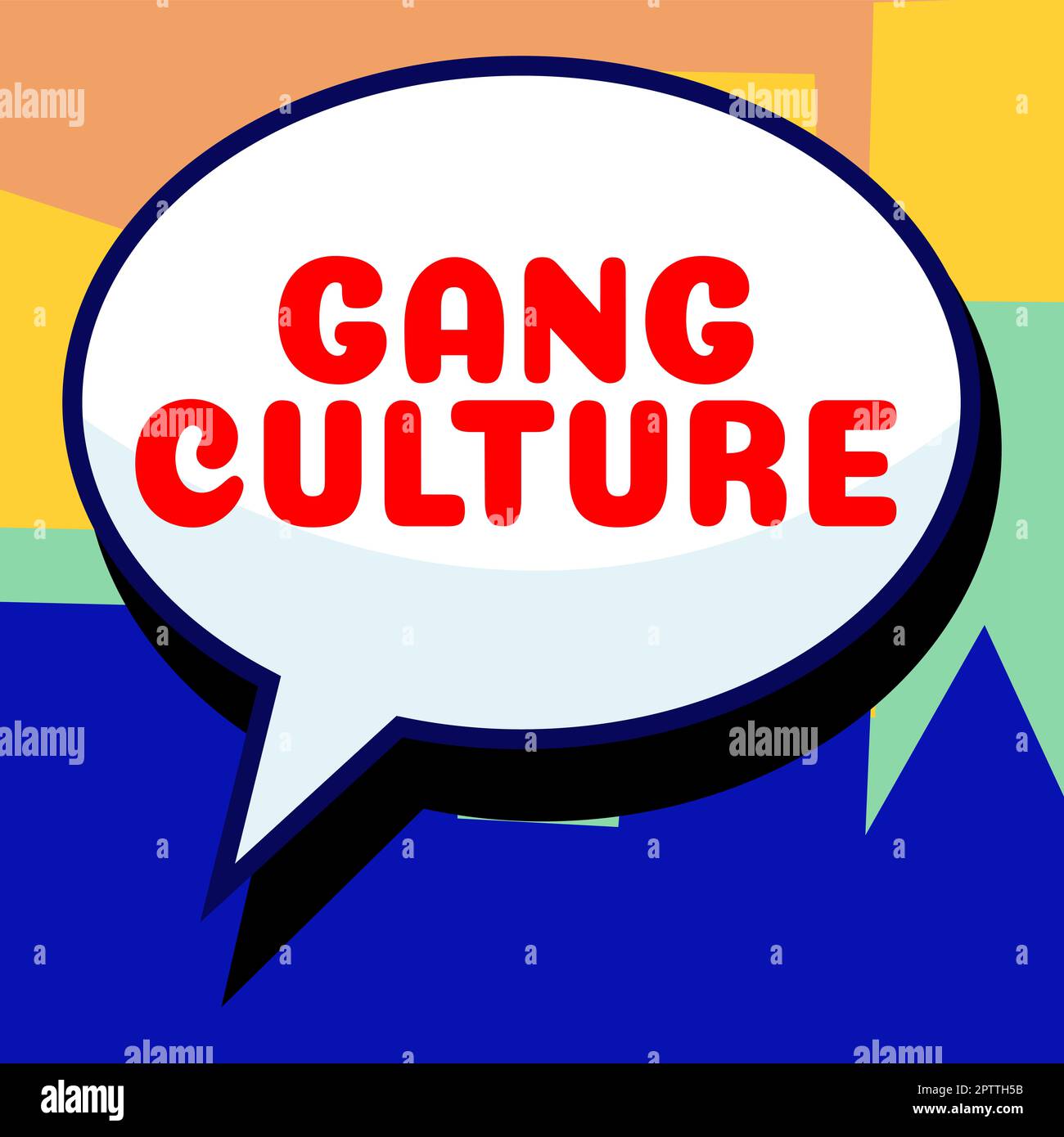 Conceptual caption Gang Culture, Word Written on particular ...