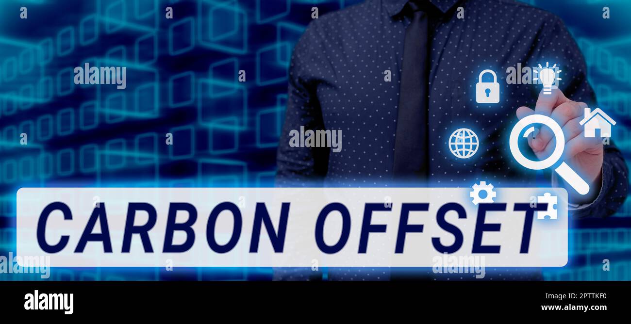 Conceptual caption Carbon Offset, Business idea Reduction in emissions ...