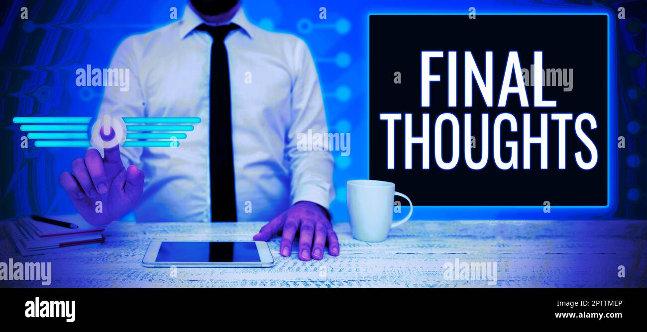 Conceptual caption Final Thoughts, Business idea Conclusion Last ...
