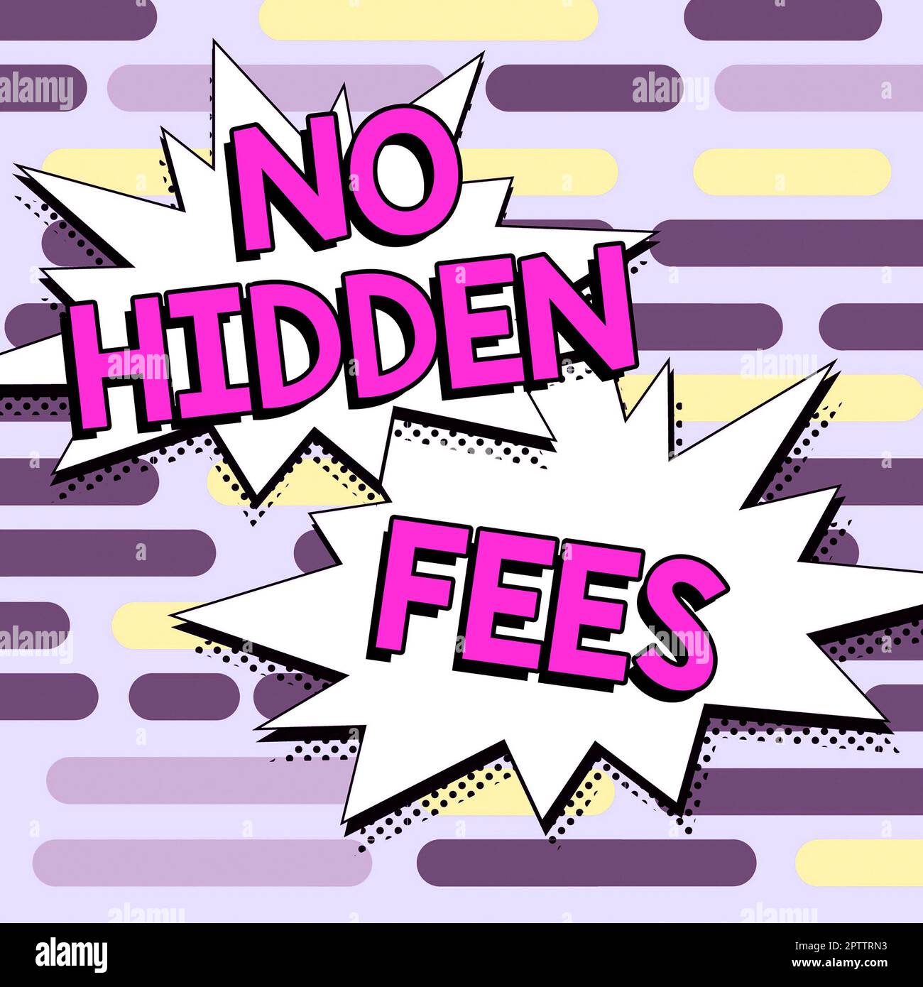 Sign displaying No Hidden Fees, Business overview without or zero bank ...