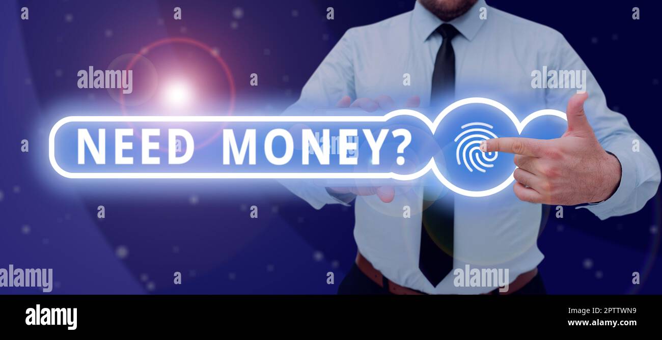 Conceptual caption Need Money Question, Word Written on Need to save ...