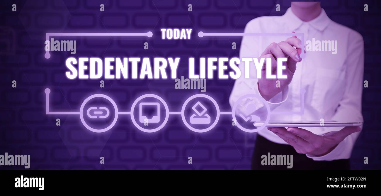 Writing displaying text Sedentary Lifestyle, Concept meaning ways and ...