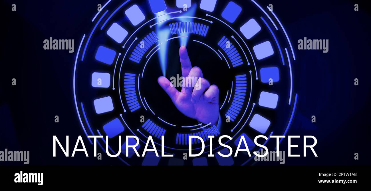 Inspiration showing sign Natural Disaster, Business concept occurring ...