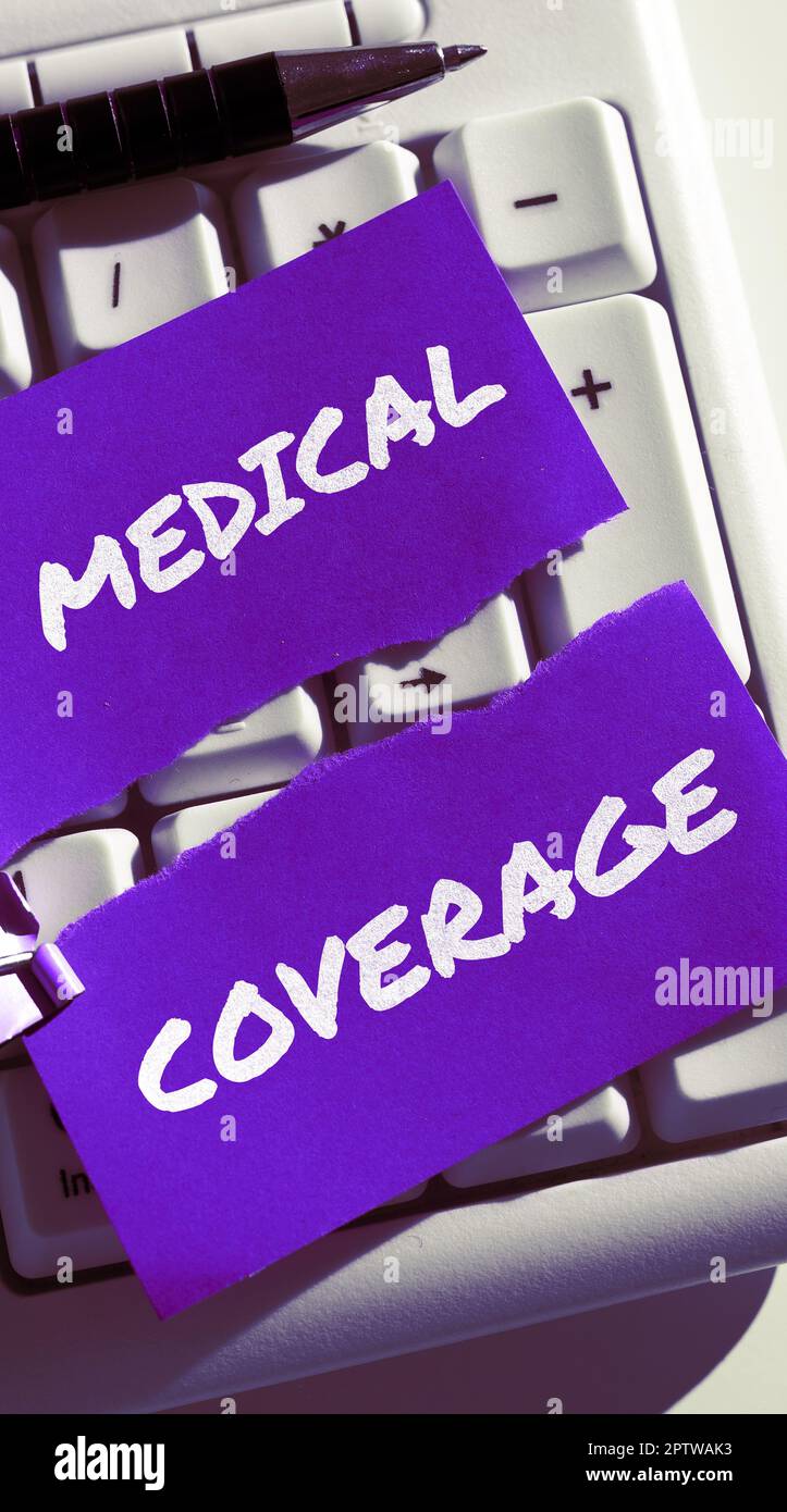 Text showing inspiration Medical Coverage, Concept meaning inclusion ...