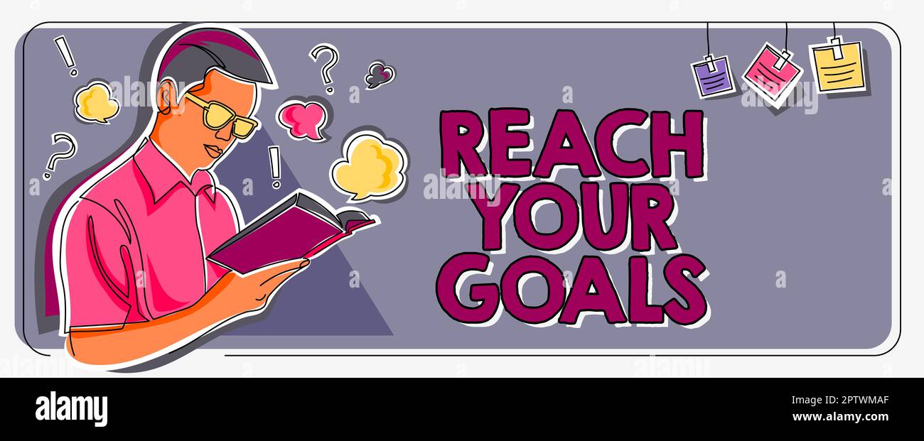 Writing displaying text Reach Your Goals, Business approach Business ...