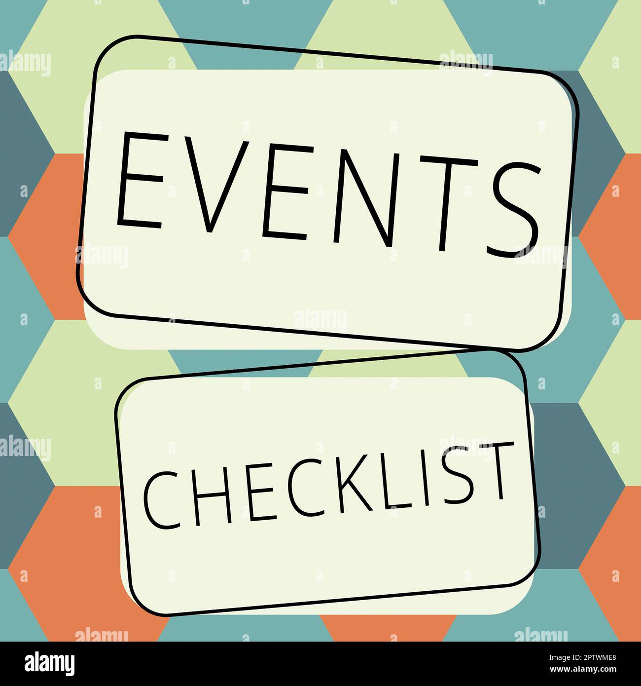 Text showing inspiration Events Checklist, Business concept invaluable ... Text showing inspiration Events Checklist, Business concept invaluable ...