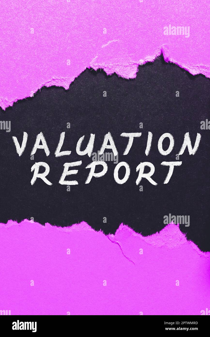 Inspiration showing sign Valuation Report, Internet Concept process of ...