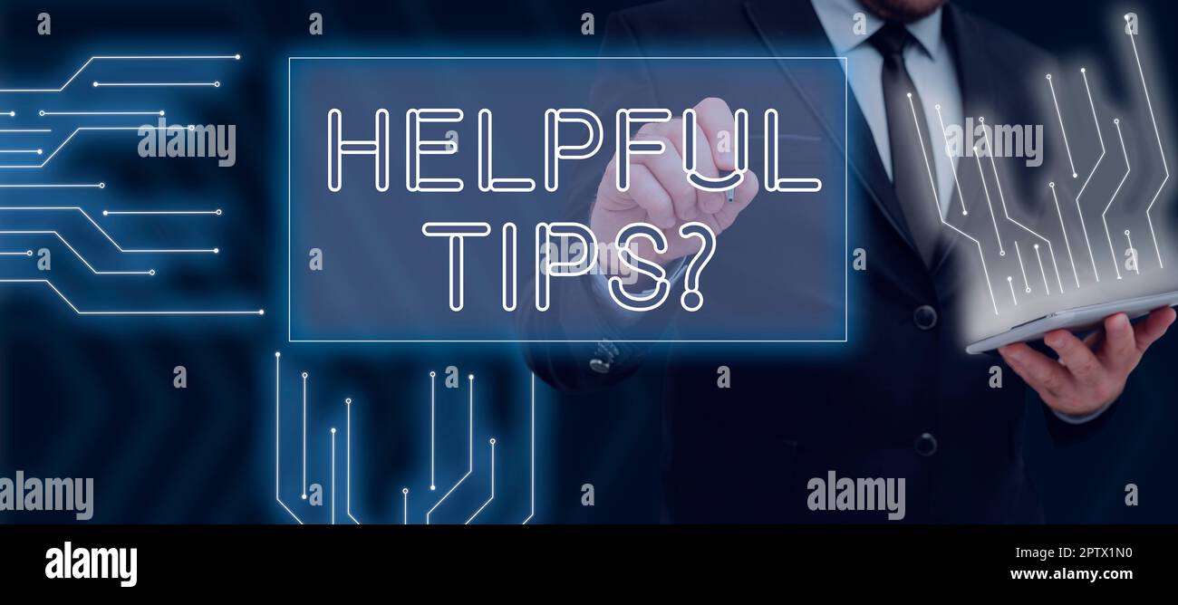 Conceptual caption Helpful Tips, Business approach advices given to be ... Conceptual caption Helpful Tips, Business approach advices given to be ...