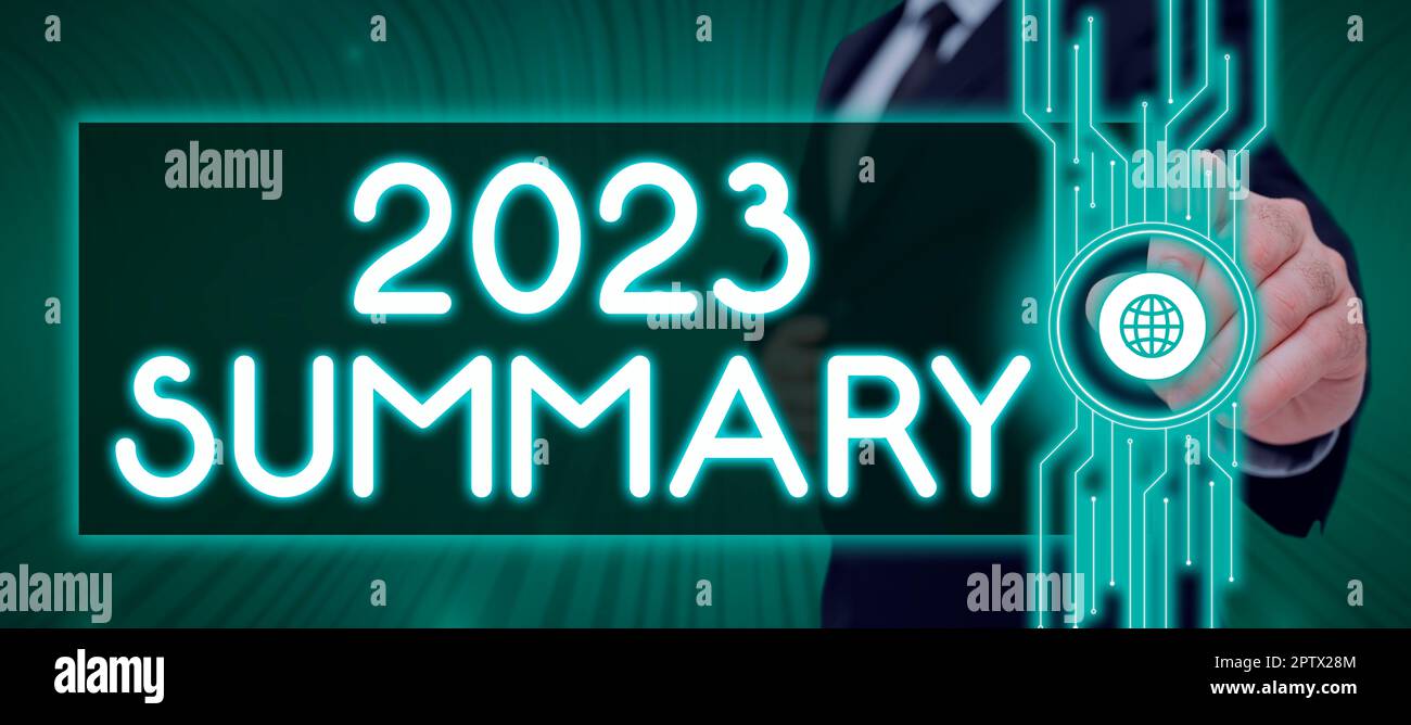 Sign displaying 2023 Summary, Word Written on summarizing past year ...