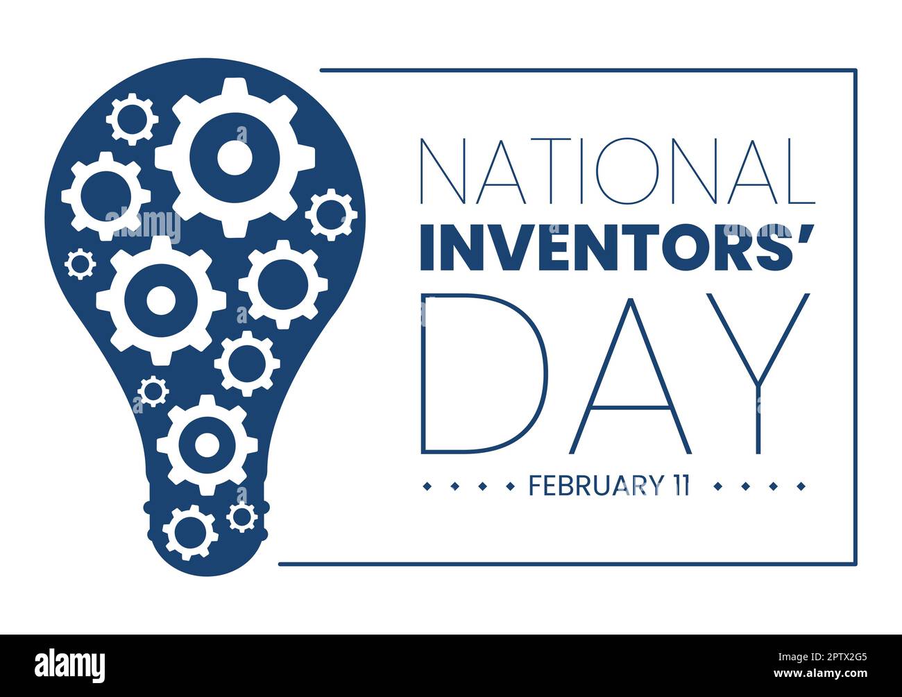 National Inventors Day on February 11 Celebration of Genius Innovation ...