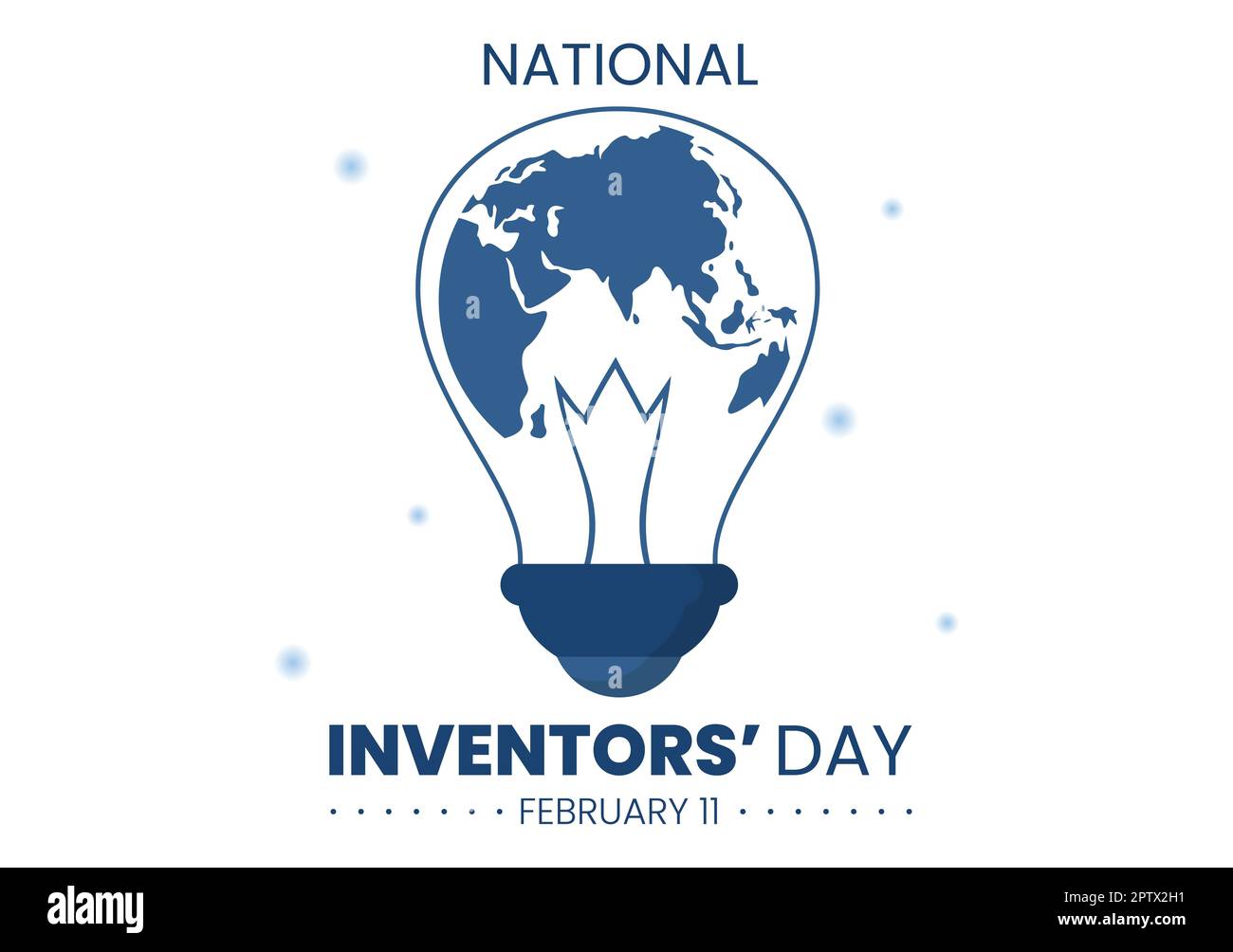 National Inventors Day on February 11 Celebration of Genius Innovation ...