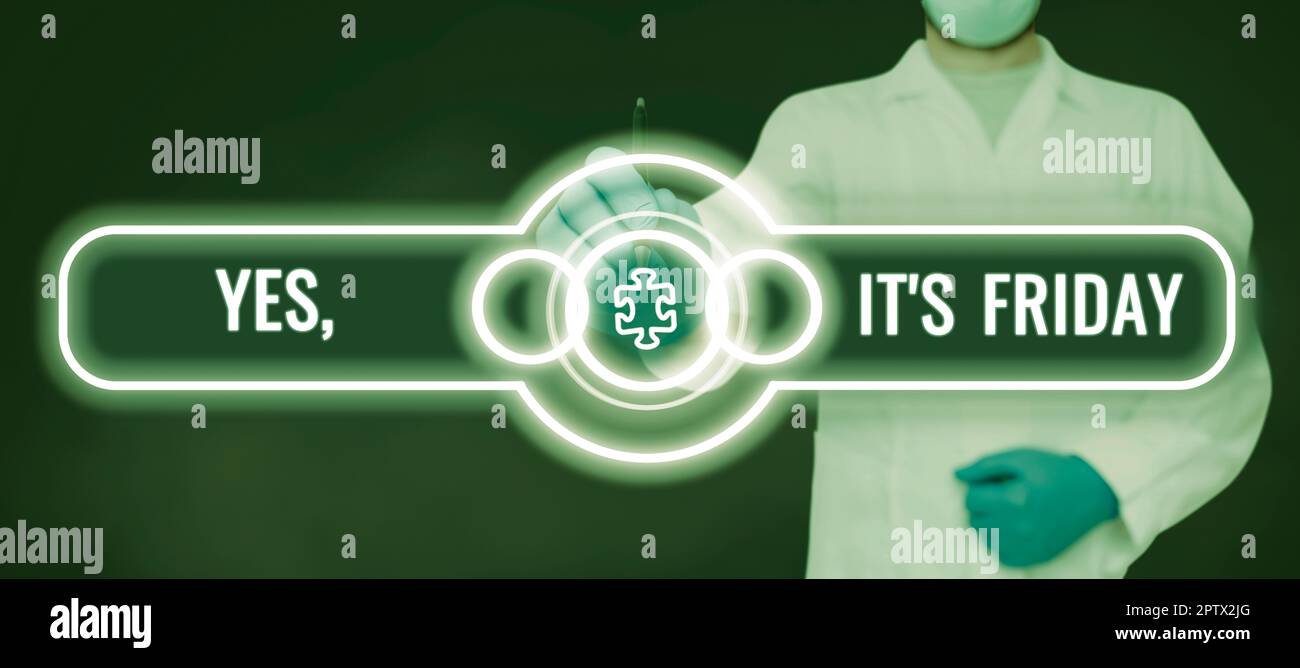 Writing displaying text Yes, It's Friday, Business approach having ...