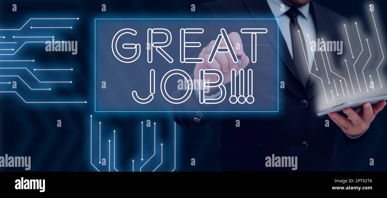 Inspiration showing sign Great Job, Business idea used praising someone for something they have ...