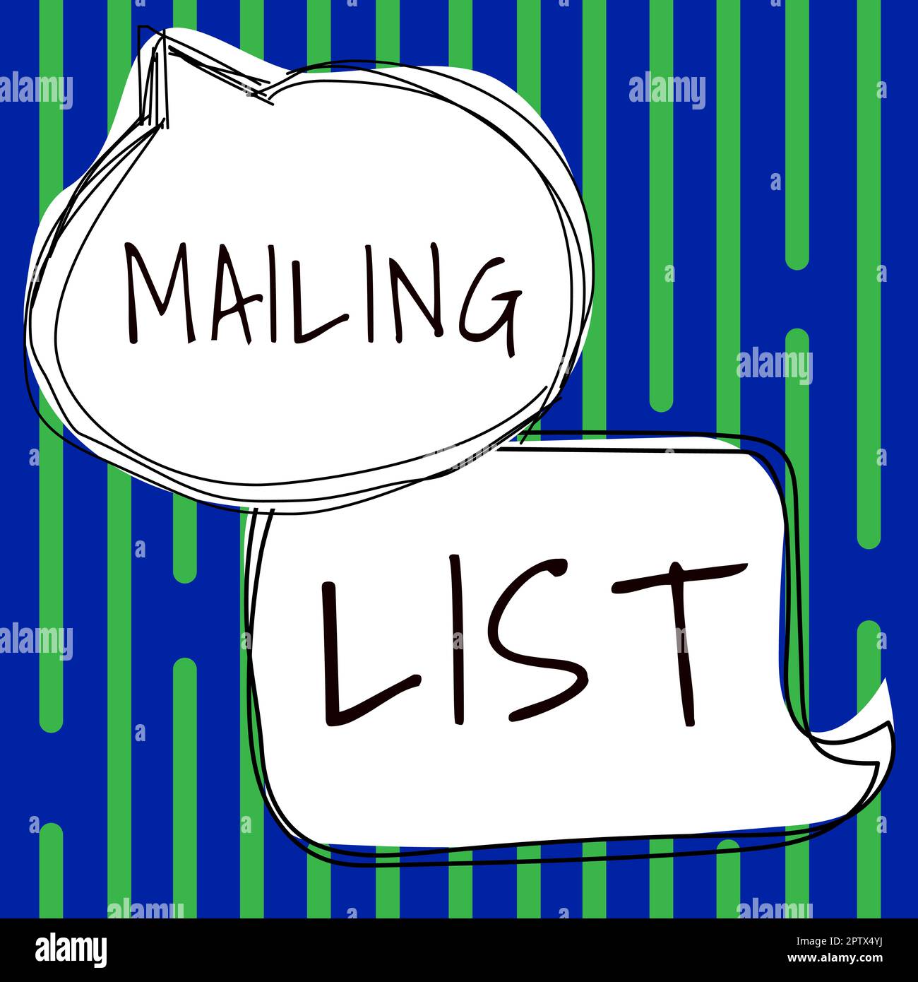 Sign displaying Mailing List, Concept meaning list of people who ...