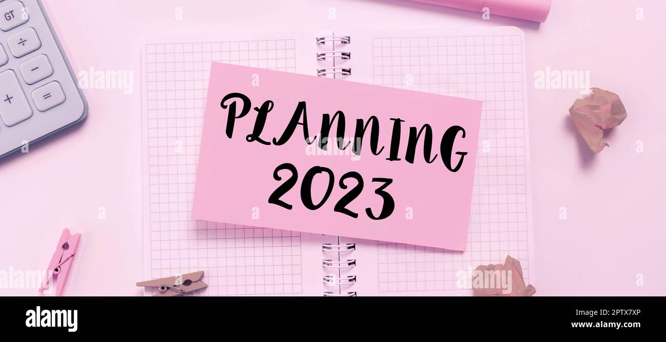 Text caption presenting Planning 2023, Business idea Begin with end in ...