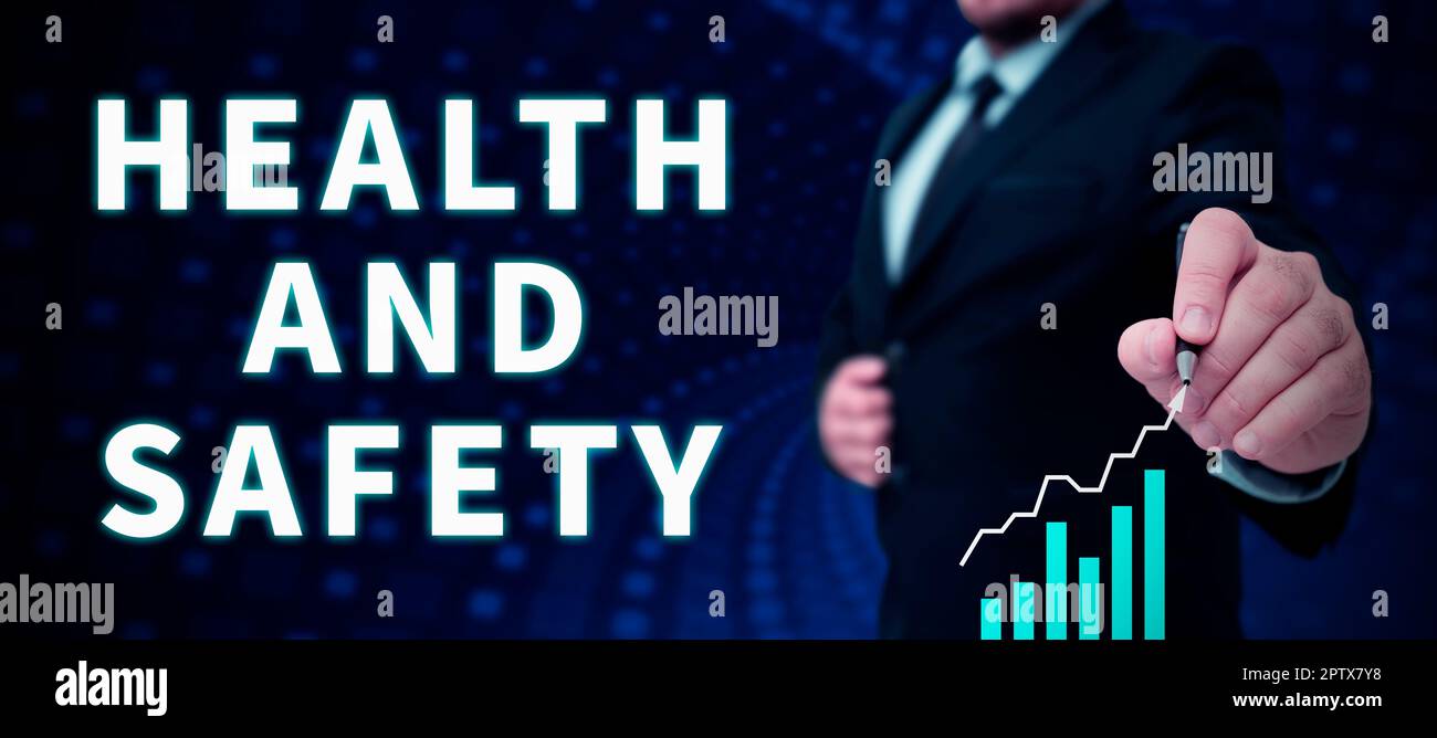 Sign displaying Health And Safety, Word Written on Taking the ...