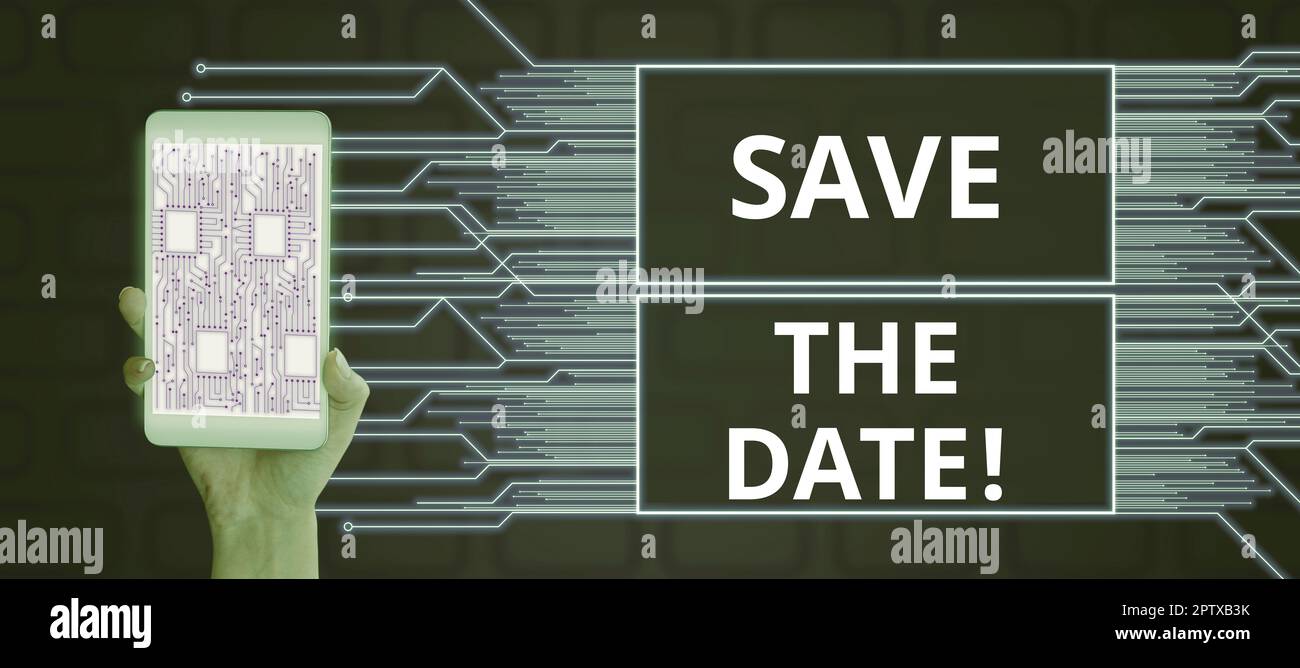 Conceptual caption Save The Date, Conceptual photo Remembering the ... Conceptual caption Save The Date, Conceptual photo Remembering the ...