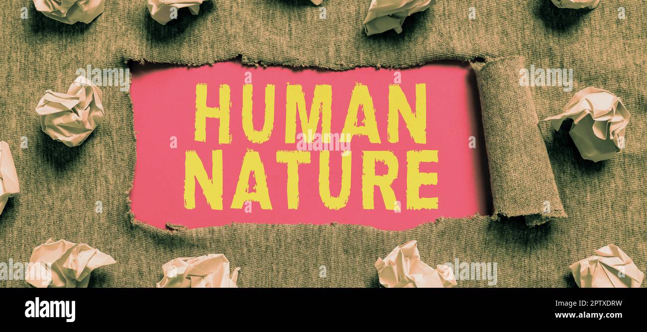 Sign displaying Human Nature, Word Written on psychological ...