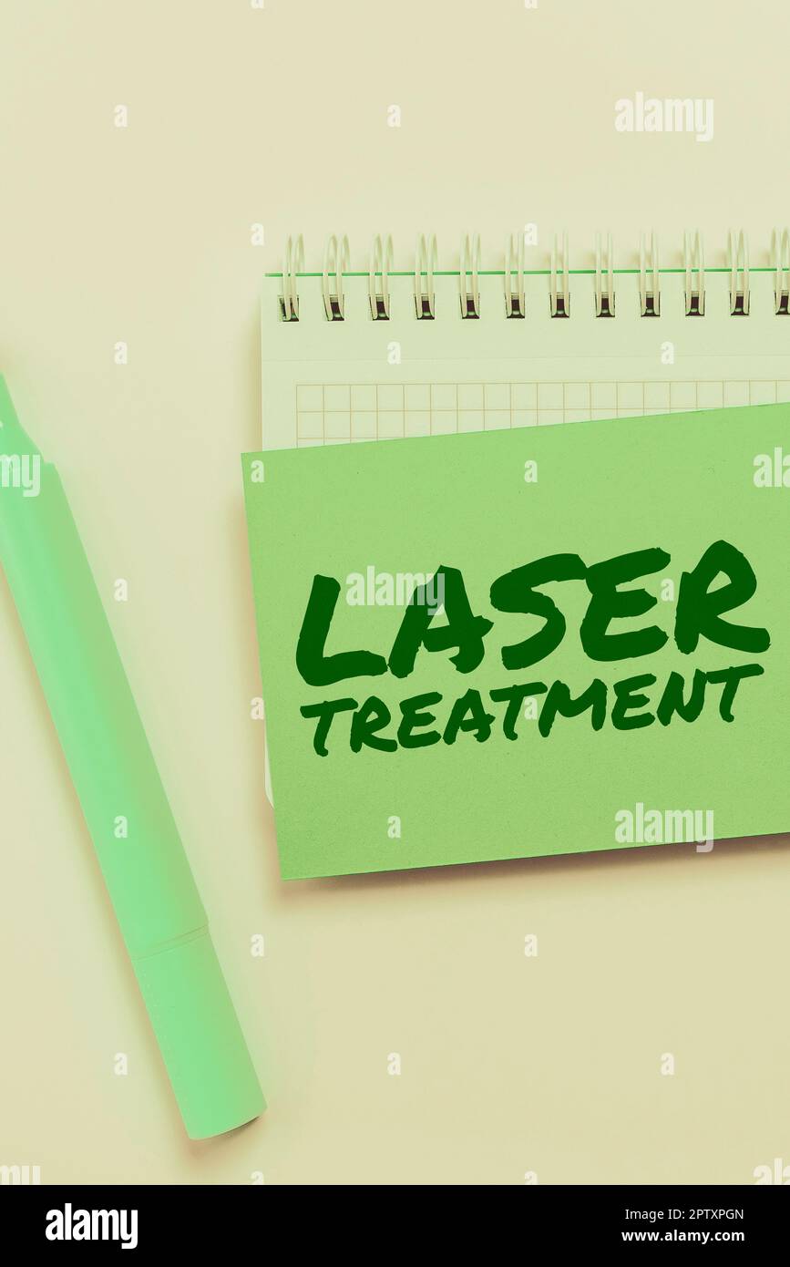 Text showing inspiration Laser Treatment, Business idea any of various ...
