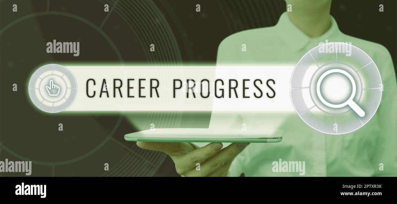 Sign displaying Career Progress, Business approach positions an ...
