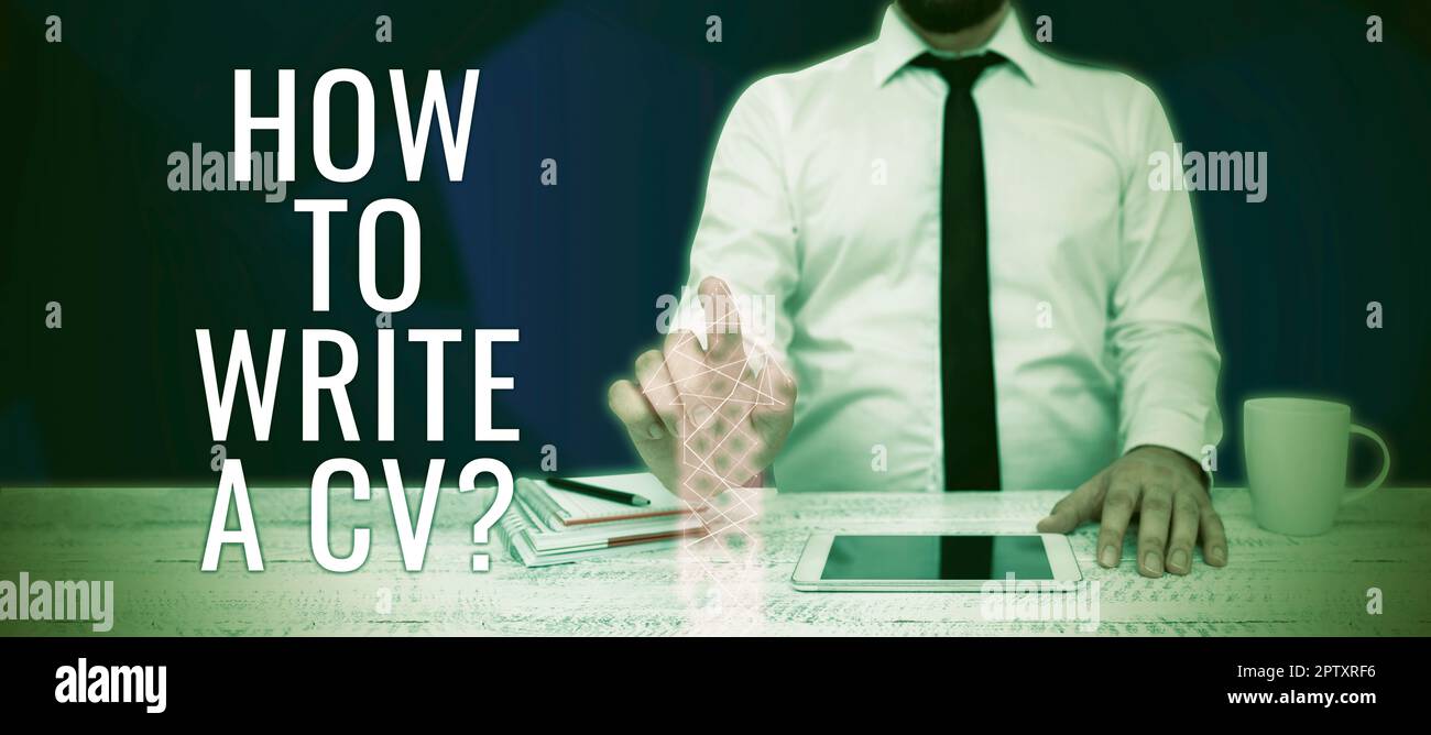 Text caption presenting How To Write A Cv, Business approach ...