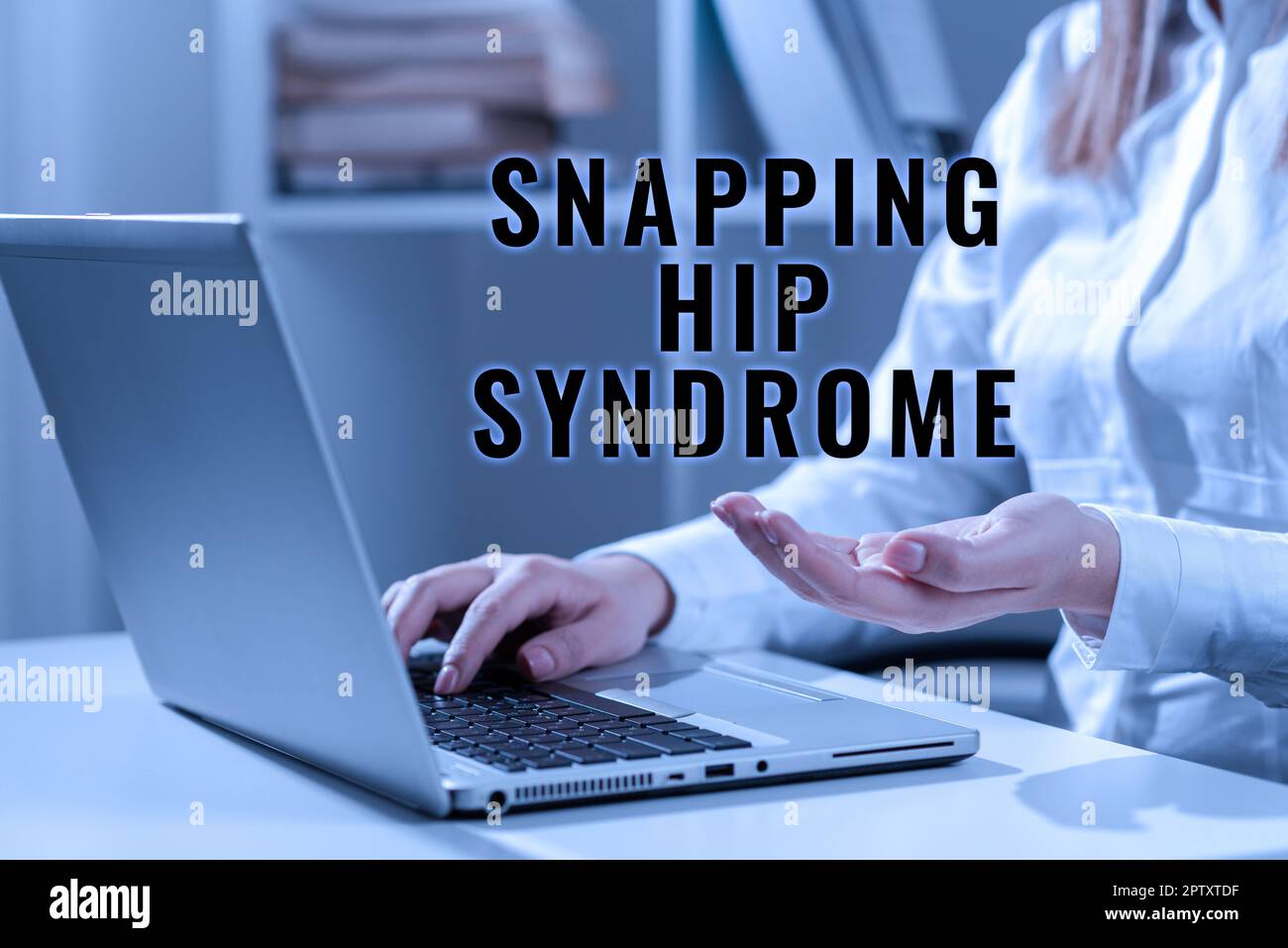 Inspiration showing sign Snapping Hip Syndrome, Concept meaning audible ...