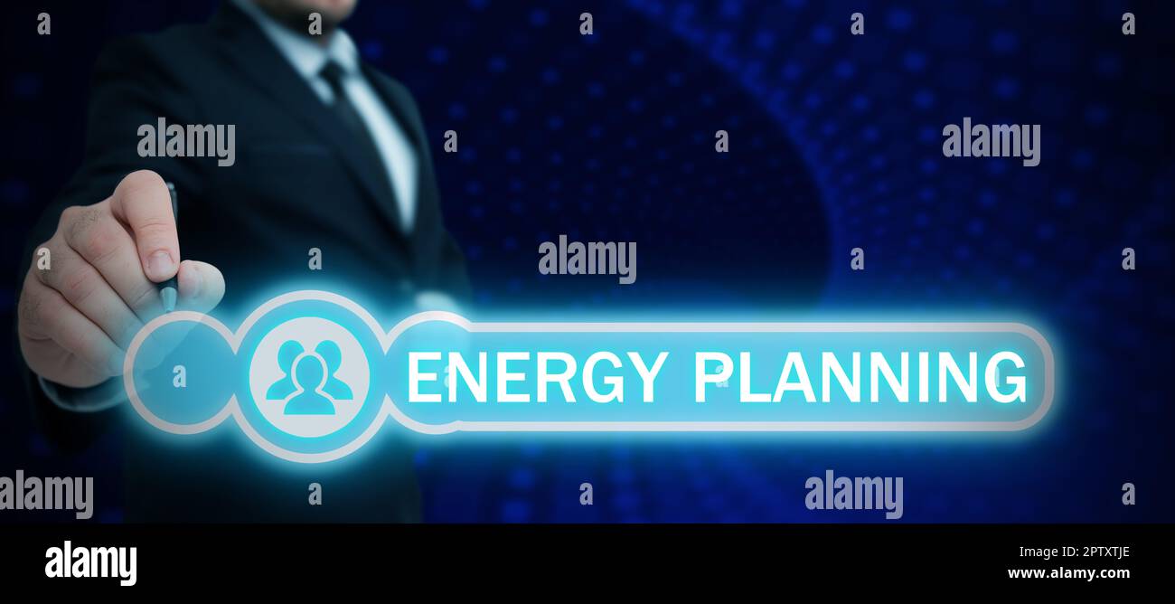 Sign displaying Energy Planning, Word for making of a strategy and plan ...