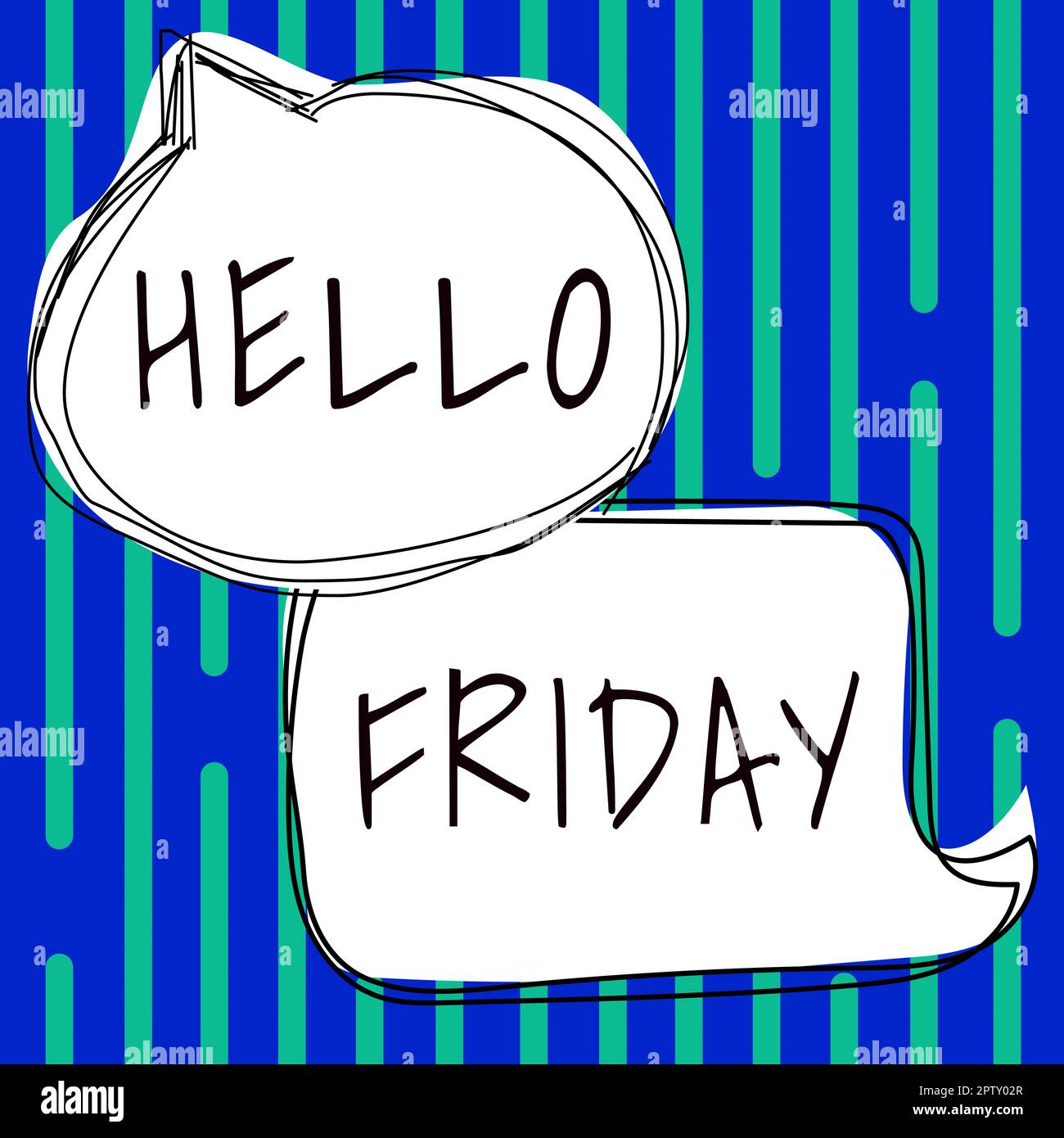Hand writing sign Hello Friday, Business approach Greetings on Fridays ...