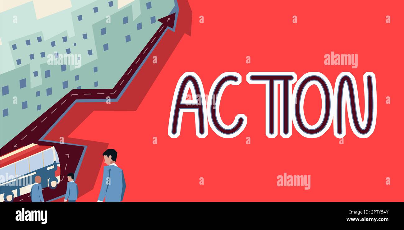 Inspiration showing sign Action, Business concept fact or process doing ...