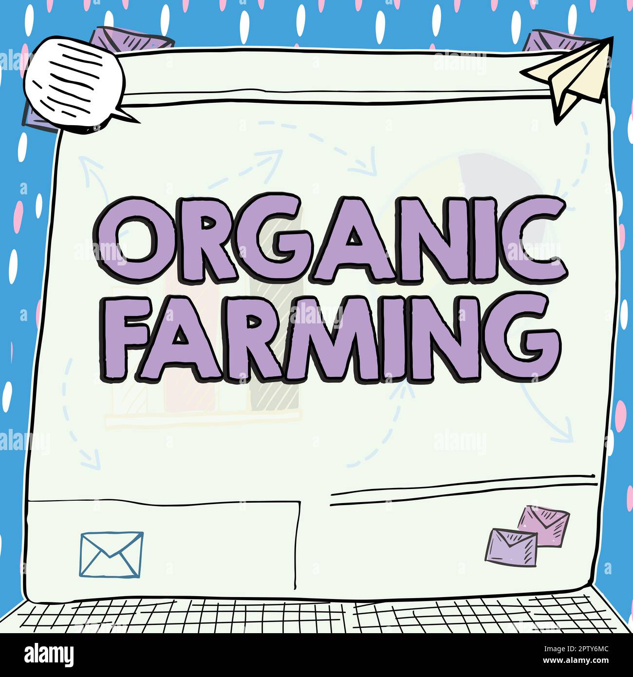 Sign displaying Organic Farming, Word for agricultural system that use ...