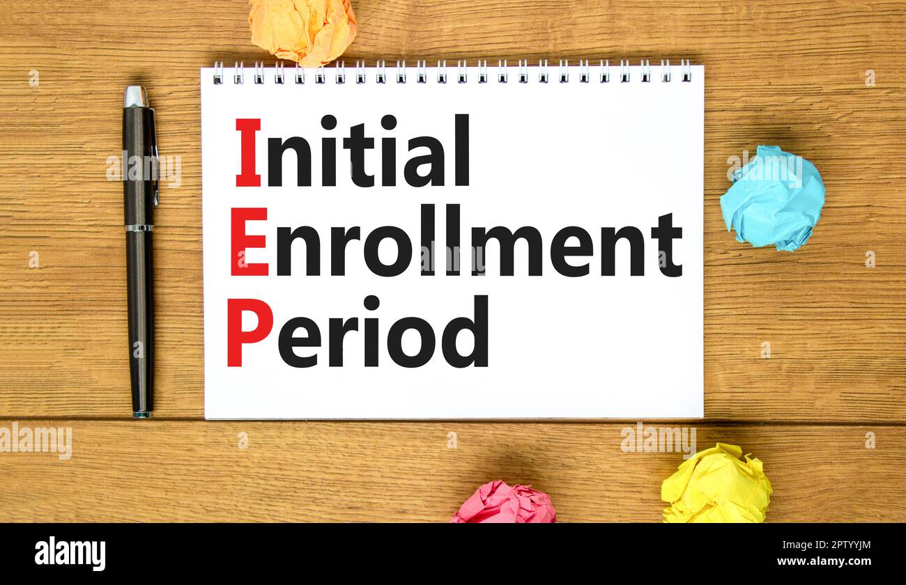 IEP symbol. Concept words IEP Initial enrollment period on beautiful ...