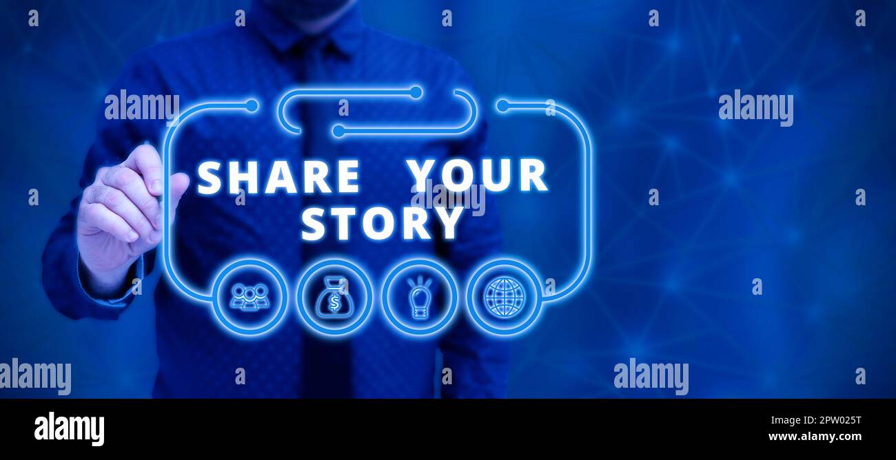 Conceptual display Share Your Story, Business showcase Experience ...