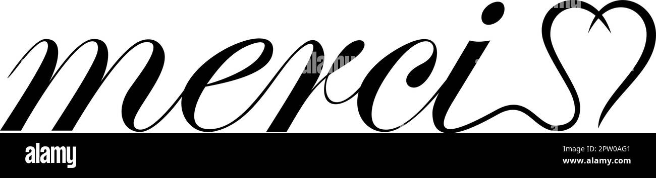 Thank you in French language. Black Vector lettering with Heart. White ...