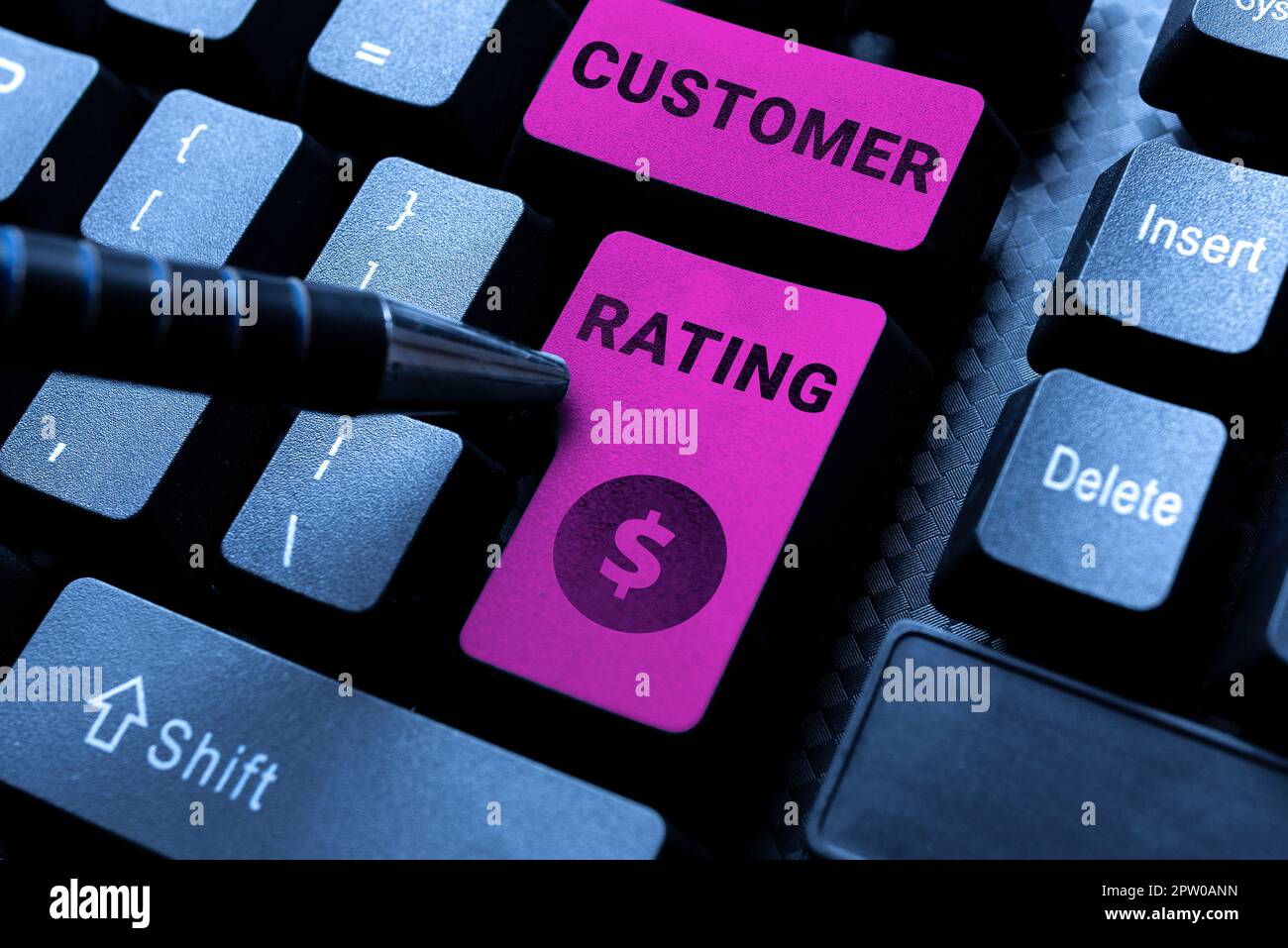 Sign displaying Customer Rating, Concept meaning gauge the customer ...
