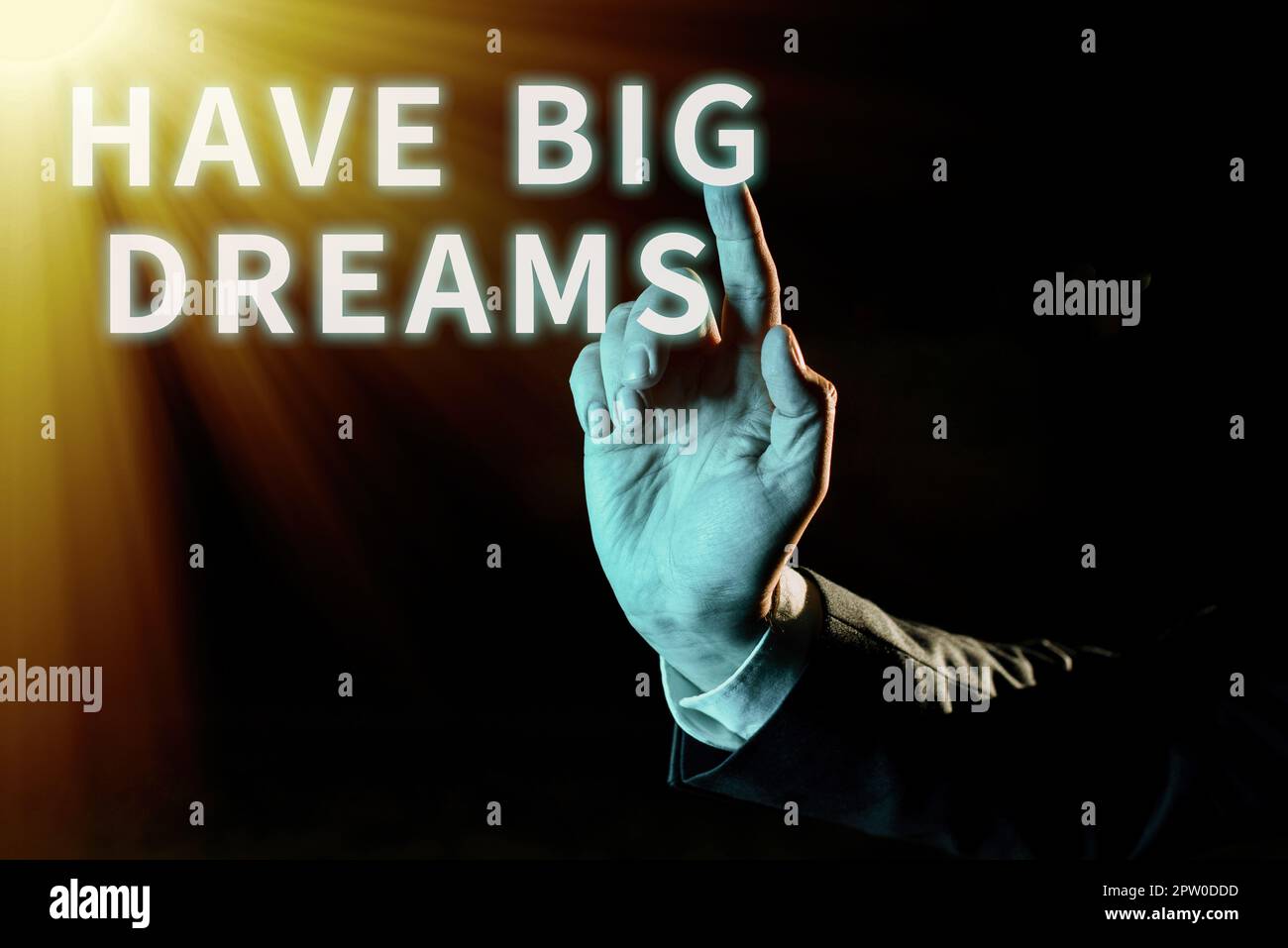 Text caption presenting Have Big Dreams, Word Written on Future ...