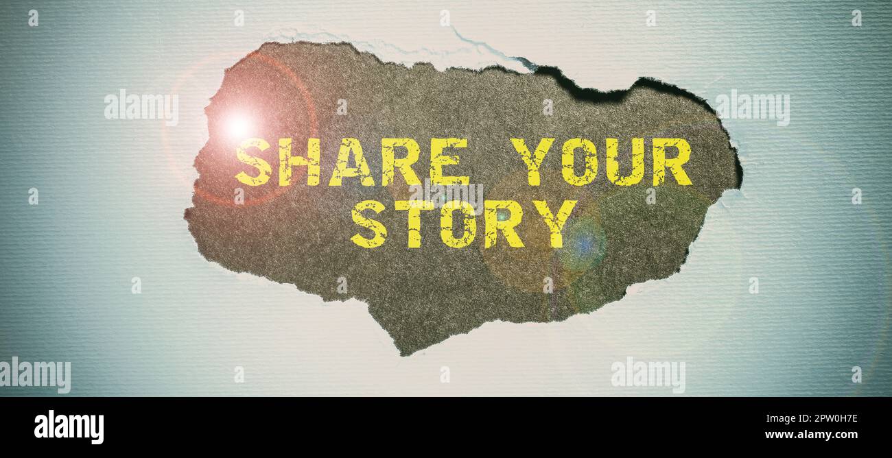 Text caption presenting Share Your Story, Word Written on Experience ...