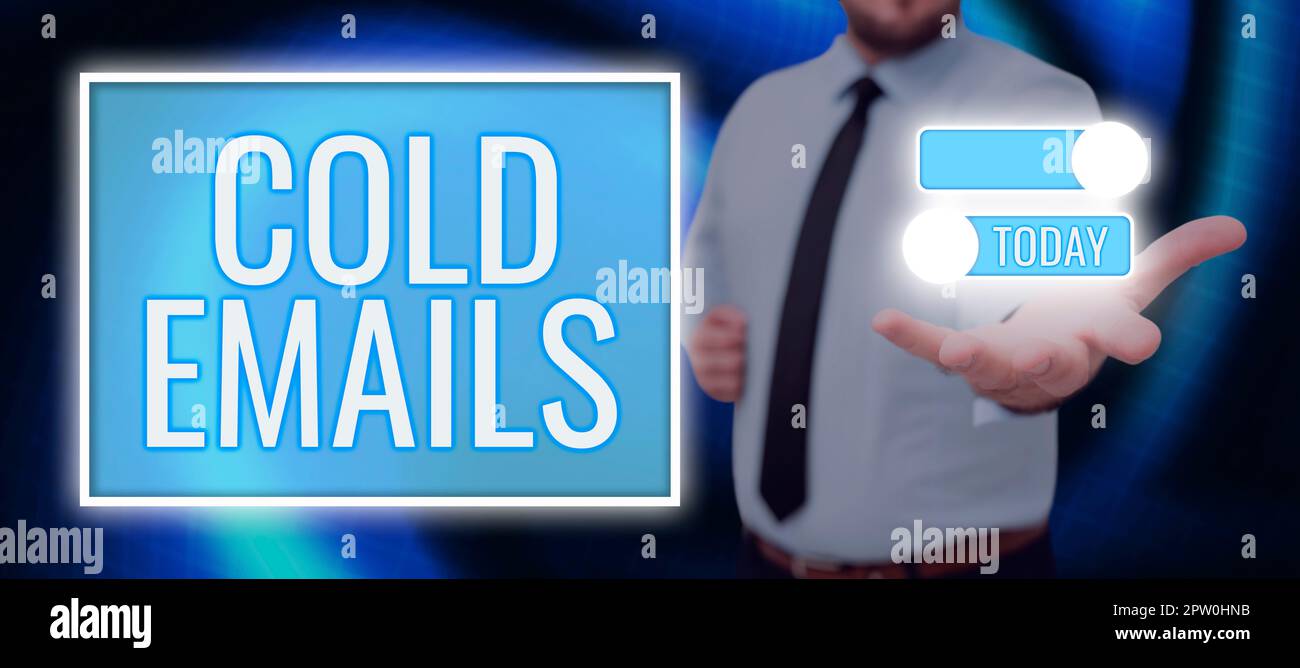 Sign displaying Cold Emails, Business showcase unsolicited email sent ...