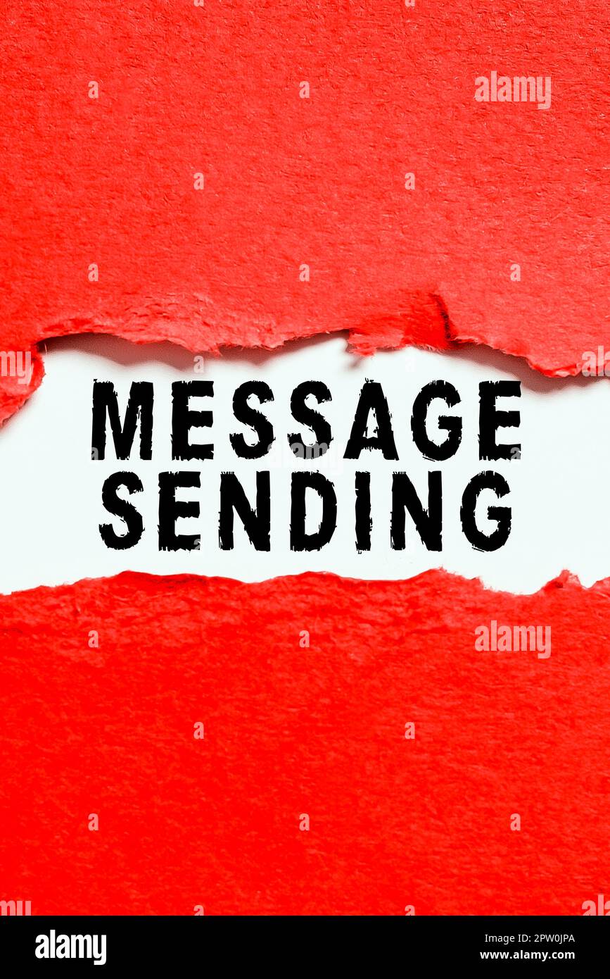 Sign displaying Message Sending, Business idea to convey or communicate ...